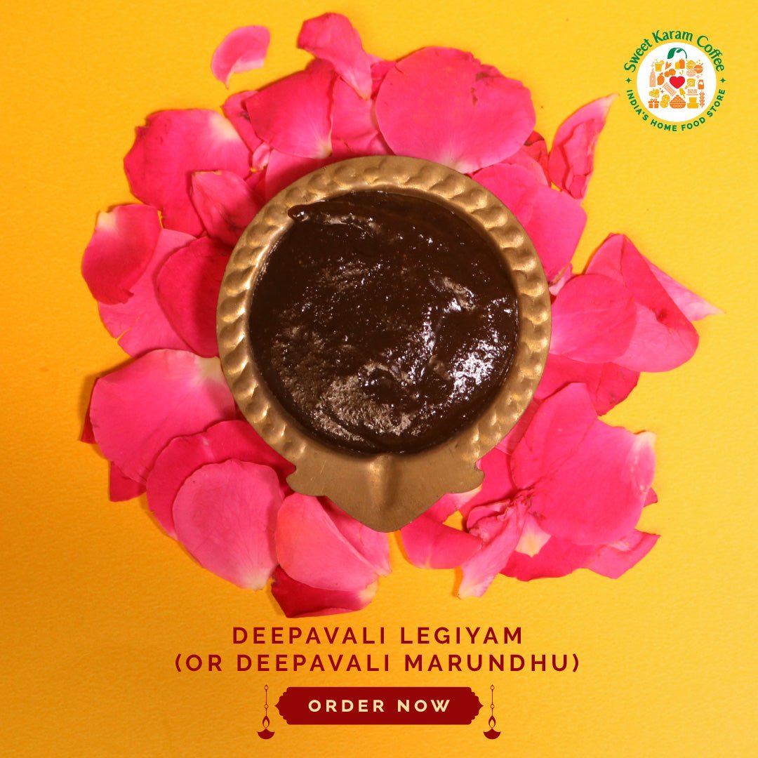 Where Can you Get Deepavali Marundhu (Legiyam)? - Sweet Karam Coffee