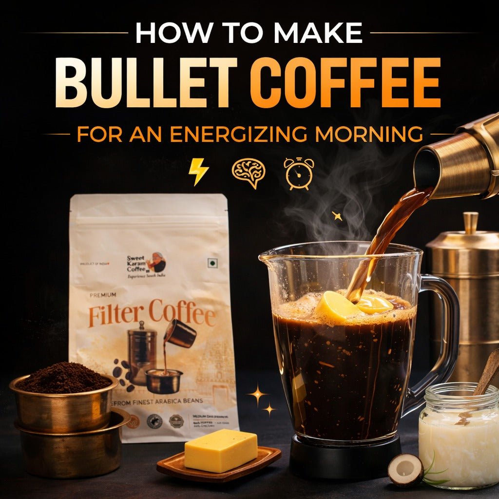 How to Make Bullet Coffee for an Energizing Morning – Sweet Karam Coffee